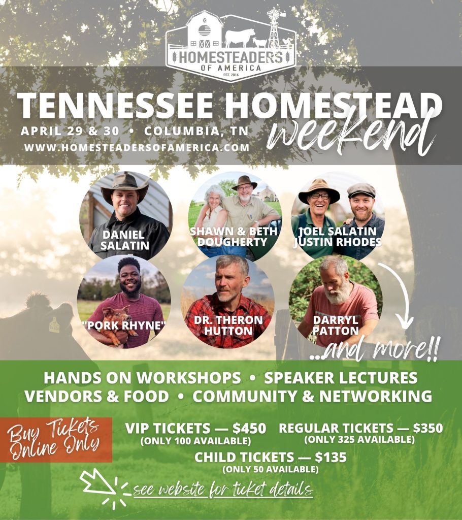 Tennessee Homestead Weekend | Columbia, TN Spring Homestead Event ...